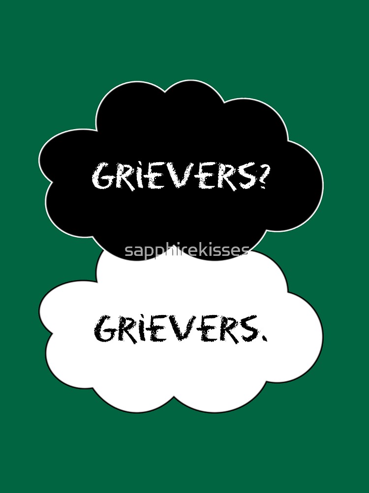 "Grievers? Grievers." T-shirt by sapphirekisses | Redbubble