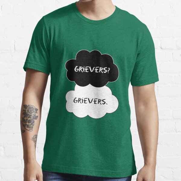 "Grievers? Grievers." T-shirt by sapphirekisses | Redbubble