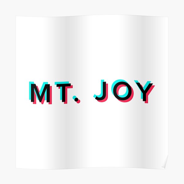 "Mt. Joy Tik Tok Design" Poster by creativesupply | Redbubble