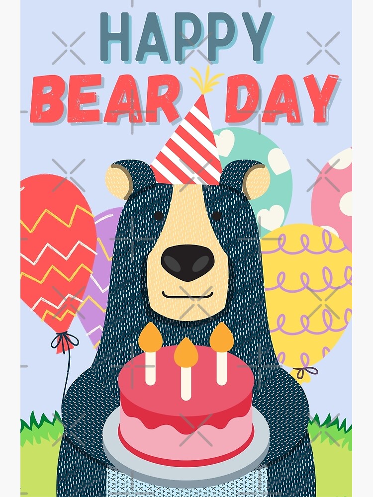"Happy Bear-day" Poster by AkelaDarkWolf | Redbubble