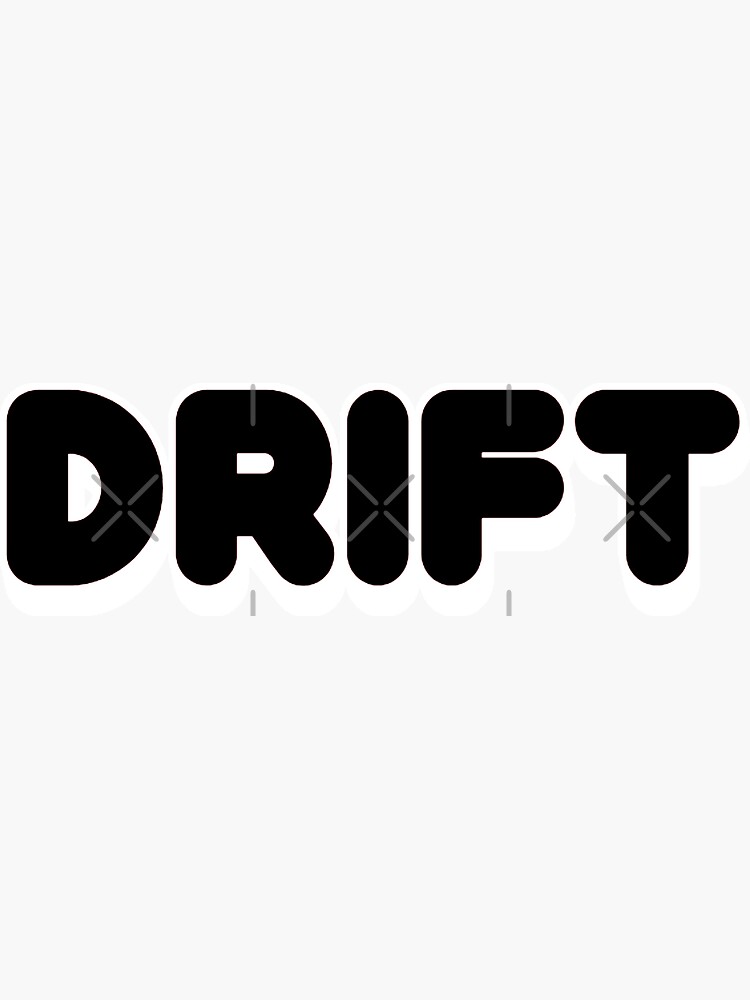 "Drift Word Inverted Print" Sticker by Auto-Prints | Redbubble