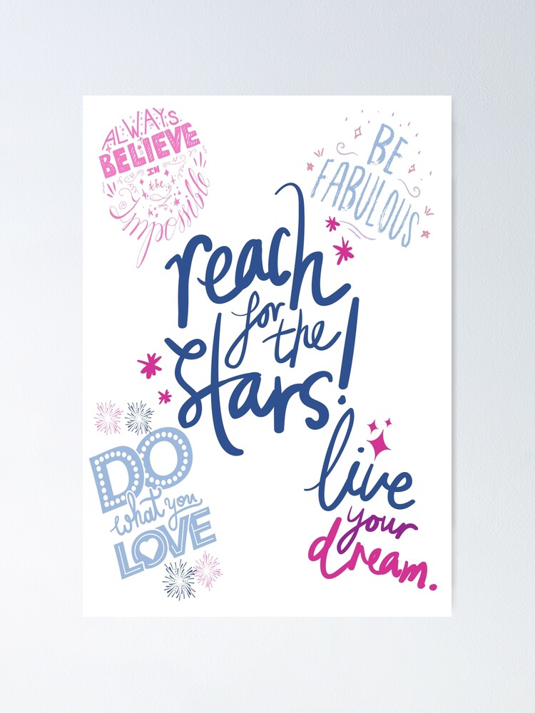 "Reach For The Stars and Other Affirmations-white background " Poster ...