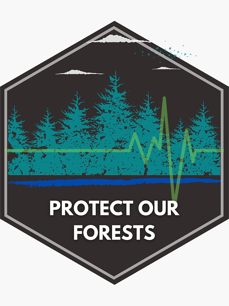 "Protect Our Forests" Sticker for Sale by Cagrang | Redbubble