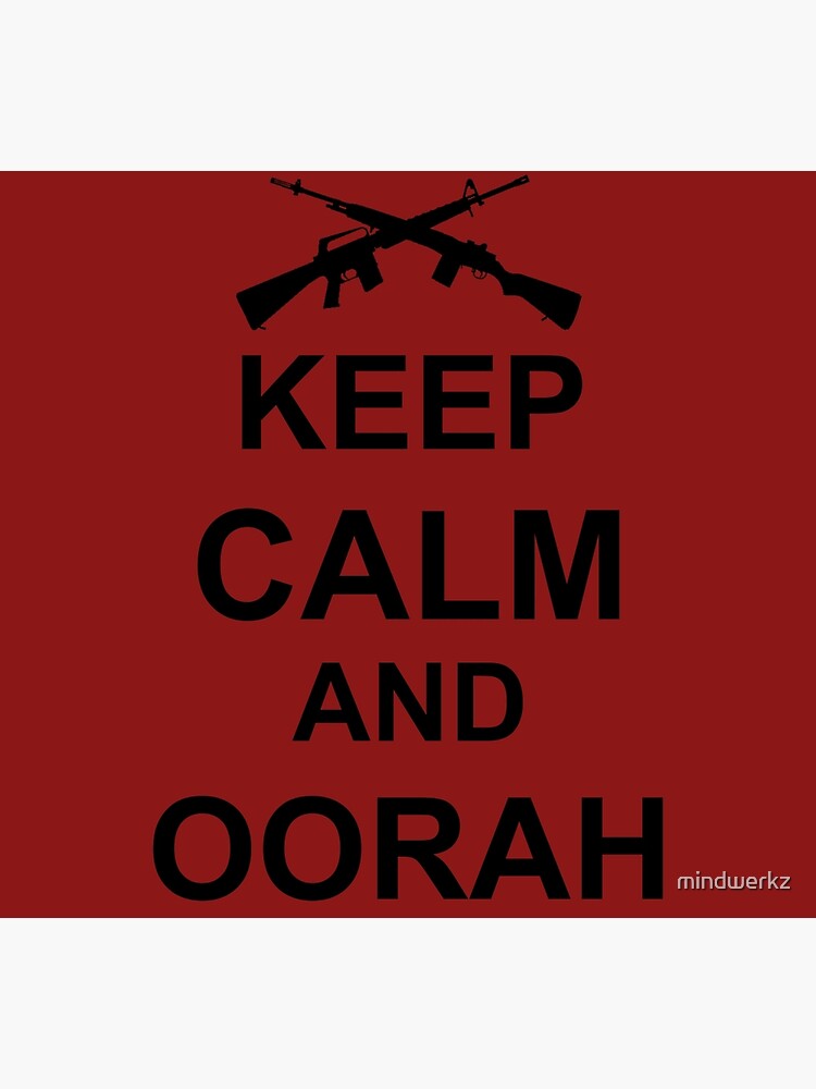 "Keep Calm and Oorah - Marines" Poster for Sale by mindwerkz | Redbubble