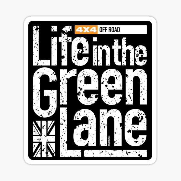 "Life in the Green Lane 4x4 Off Road UK" Sticker for Sale by Inc ...