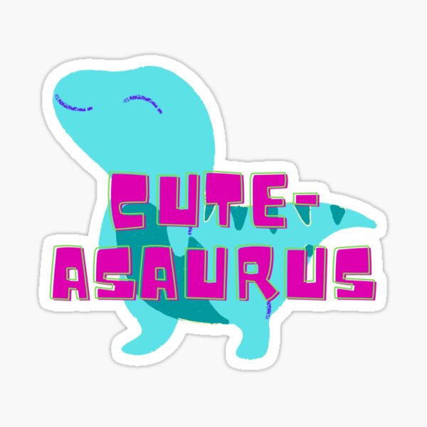 "Cute-asaurus" Sticker for Sale by JadeofAsgard | Redbubble