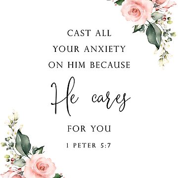 "He Cares For You Bible Verse 1 Peter 5:7" Poster for Sale by ...