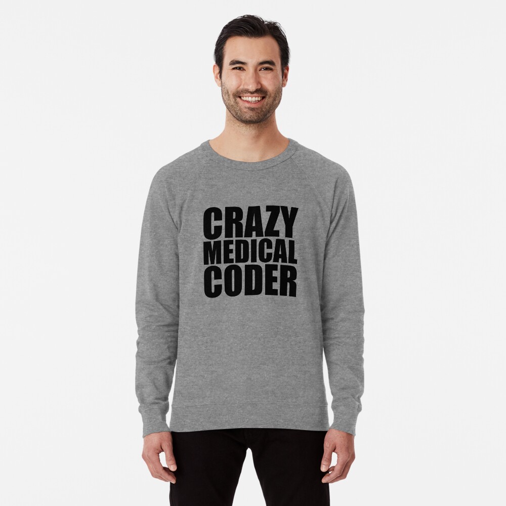 "Crazy Medical Coder, Funny Clinical Coder Gift" Sticker for Sale by ...