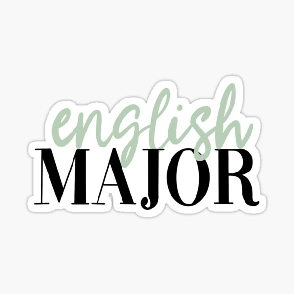 "English Major " Sticker for Sale by jaylinnn | Redbubble