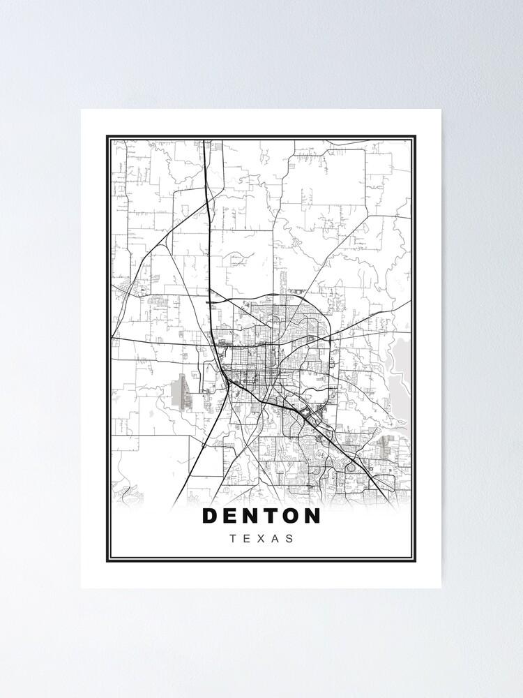 "Denton Map" Poster for Sale by sibudas | Redbubble