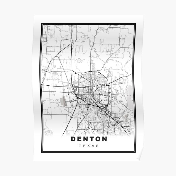 "Denton Map" Poster for Sale by sibudas | Redbubble