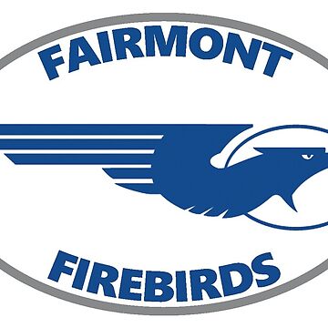 "FAIRMONT FIREBIRDS Kettering Ohio Oval Logo" Sticker for Sale by ...
