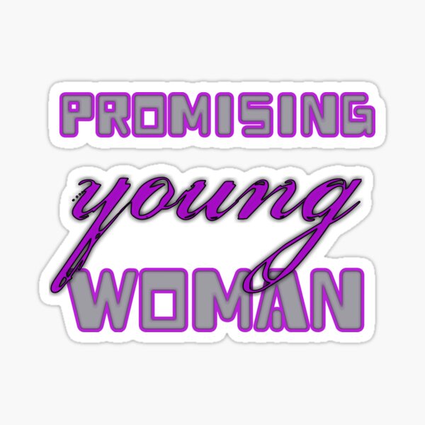 "Promising Young Woman" Sticker by Fatimalak | Redbubble