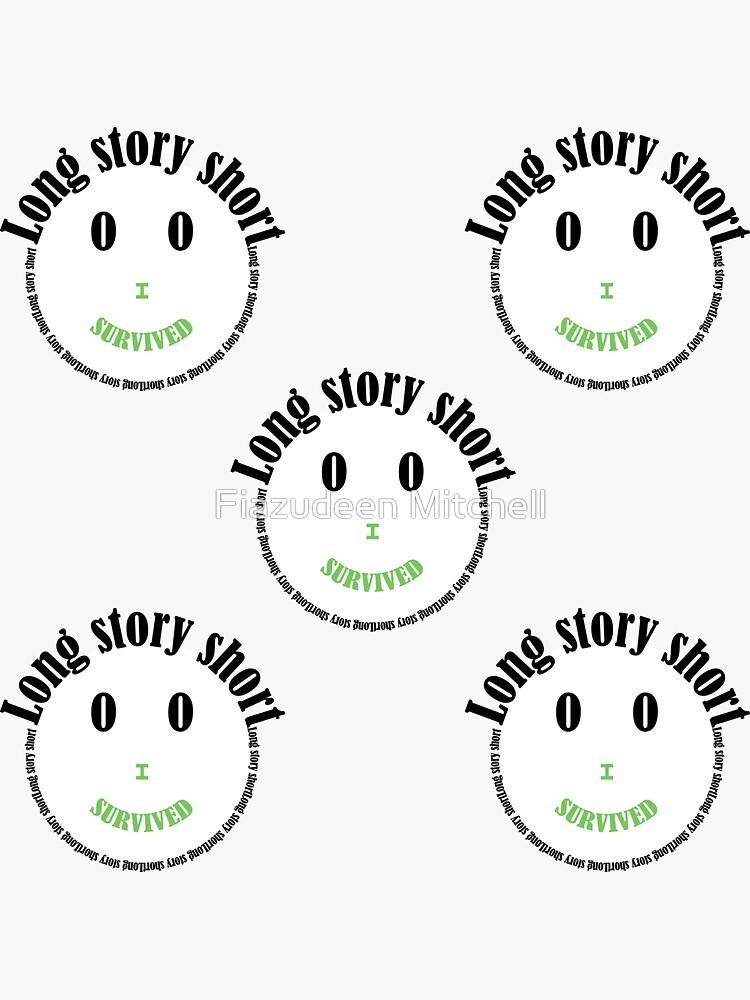 "Long Story Short Sticker pack" Sticker for Sale by fiazudeen | Redbubble