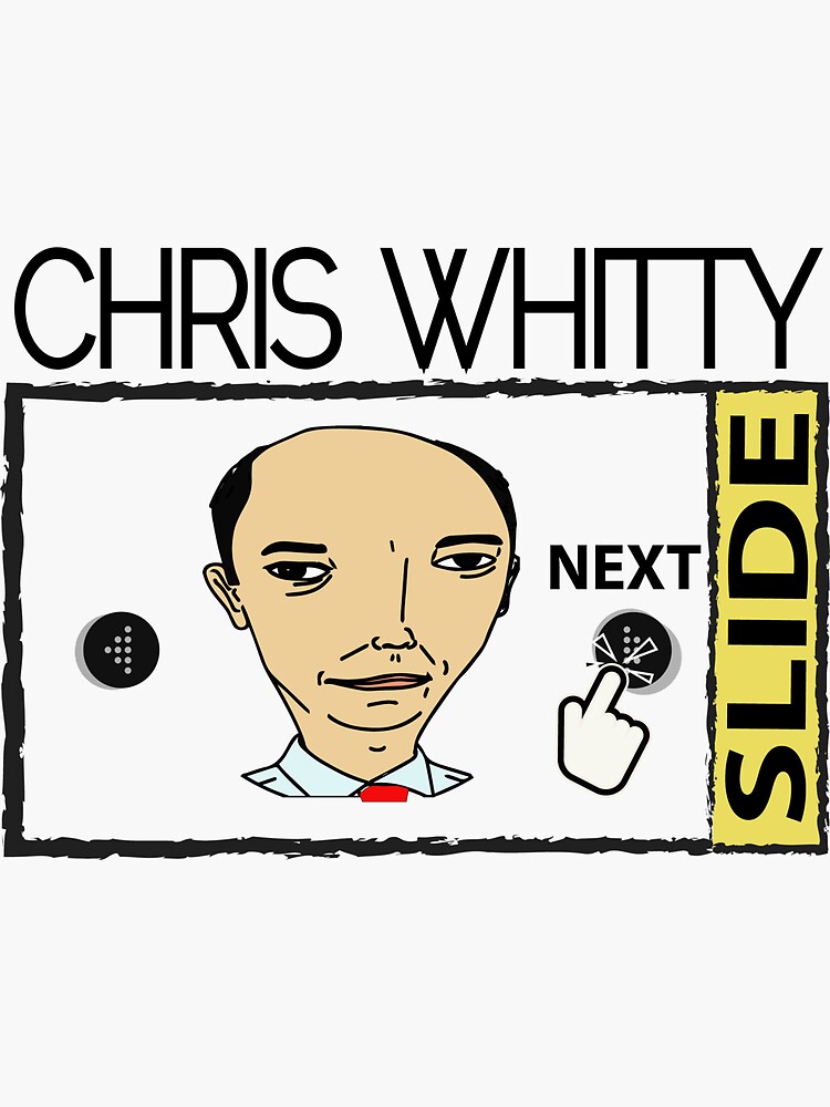 "Next Slide Please, CHRIS WHITTY Fan" Sticker for Sale by supercoool ...