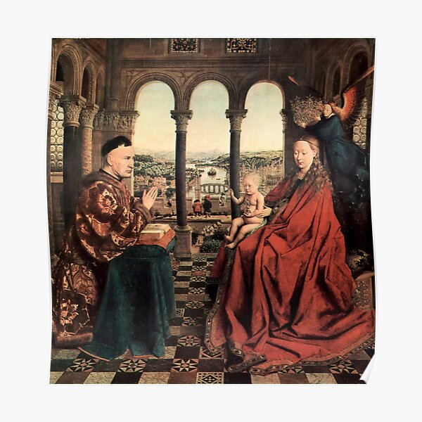 "Blessed Mary: Madonna of Chancellor Rolin, Jan van Eyck" Poster by ...