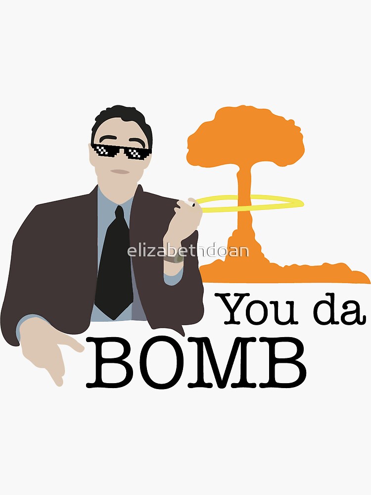 "You da BOMB" Sticker for Sale by elizabethdoan | Redbubble