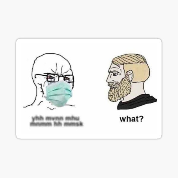 "Can't Hear You Through Your Mask SMH" Sticker for Sale by ...