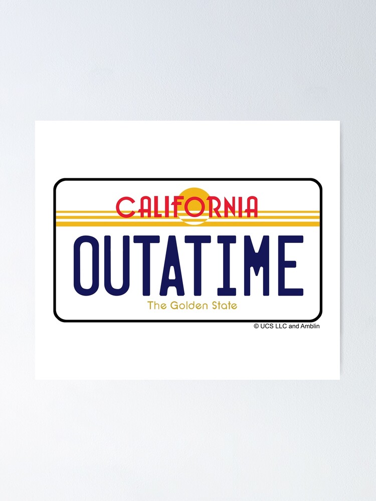 "Back to the Future OUTATIME License Plate" Poster for Sale by ...