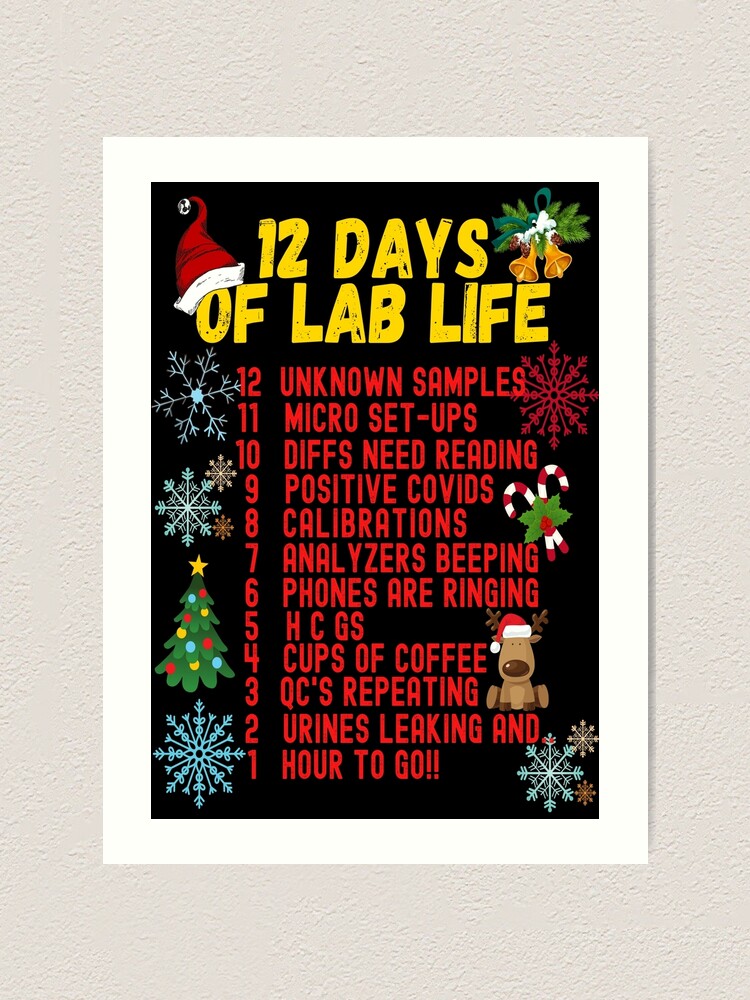 "12 DAYS OF LAB LIFE CHRISTMAS MEDICAL LABORATORY SCIENTIST" Art Print ...