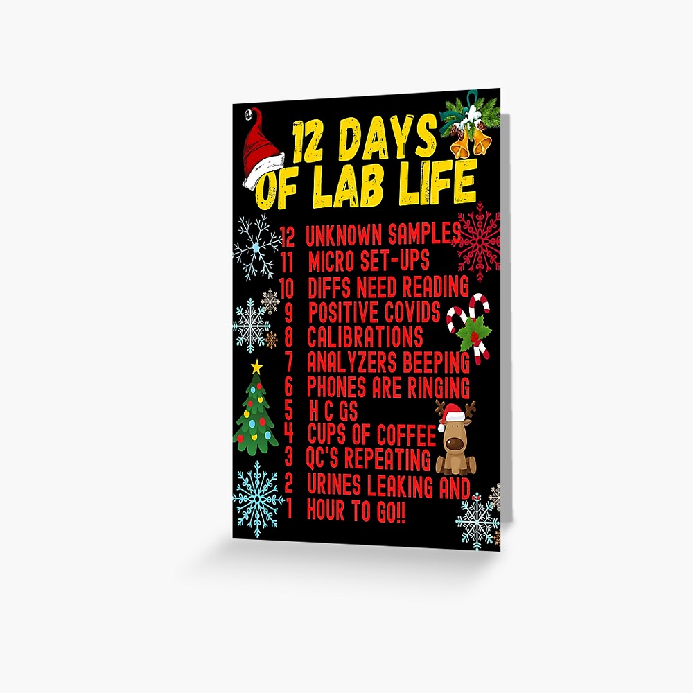 12 DAYS OF LAB LIFE CHRISTMAS MEDICAL LABORATORY SCIENTIST Greeting 12-days-of-lab-life-christmas-medical-laboratory-scientist-greeting