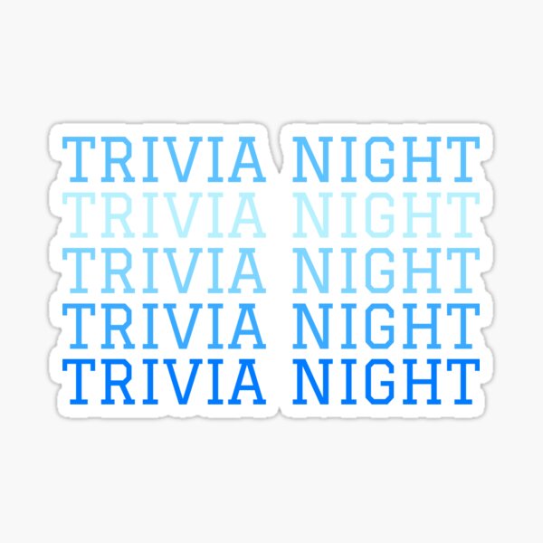 "Trivia night" Sticker for Sale by Boarderstud | Redbubble