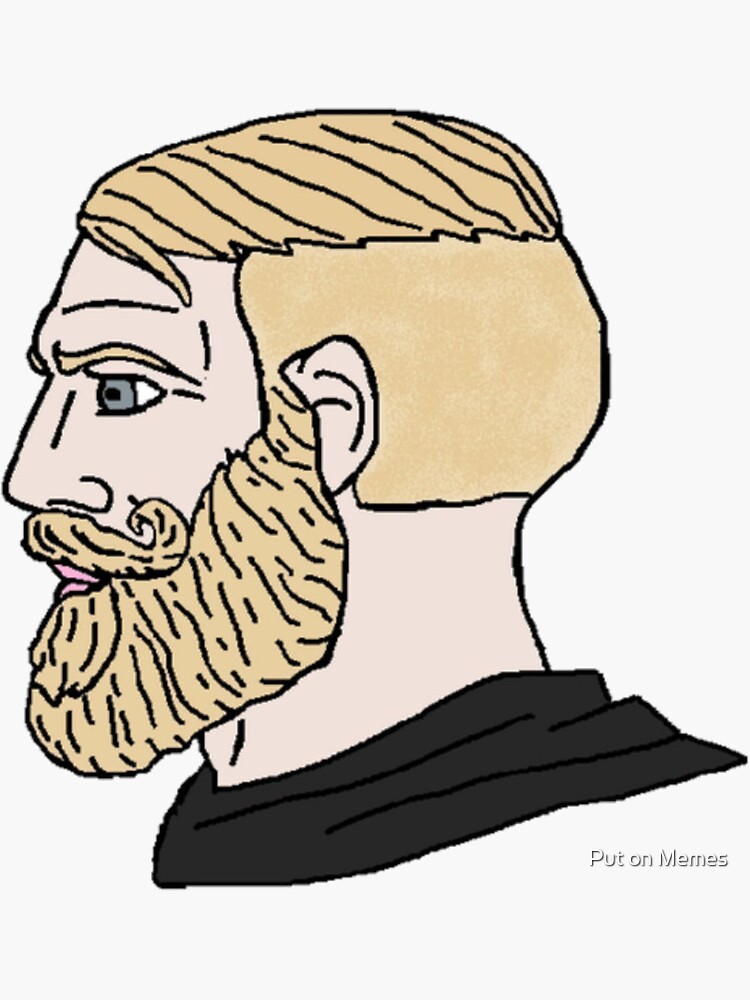 Pegatina «Si Chad Meme» de putonmemes | Redbubble