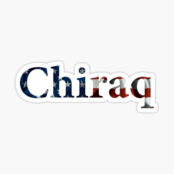 "Chiraq American Flag Design" Sticker for Sale by AdventureFinder ...