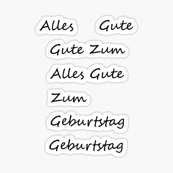 "Alles Gute Zum Geburtstag - Swartz" Sticker by STHogan | Redbubble