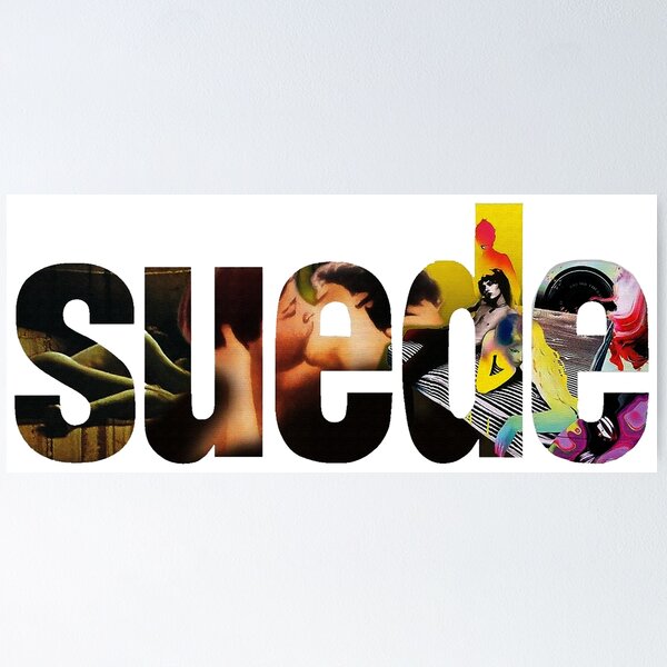 "Suede Band" Poster for Sale by christwers | Redbubble