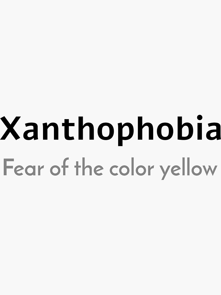 "Xantophobia" Sticker by monsieurgirafe | Redbubble
