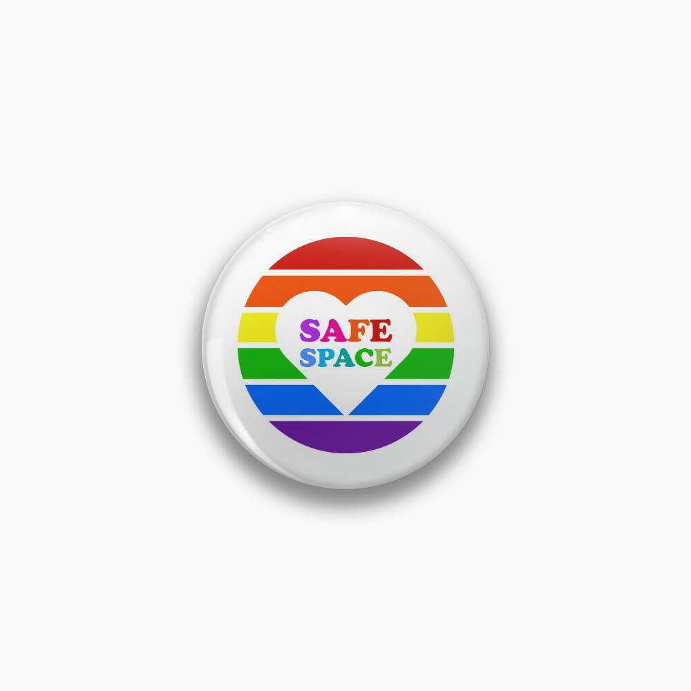 "LGBTQ Sign Safe Space Equality" Pin for Sale by aronia | Redbubble