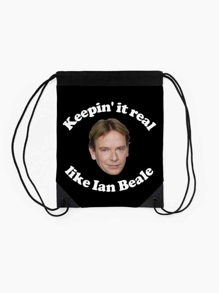 "Keepin' it real like Ian Beale" Drawstring Bag for Sale by filled-soda ...