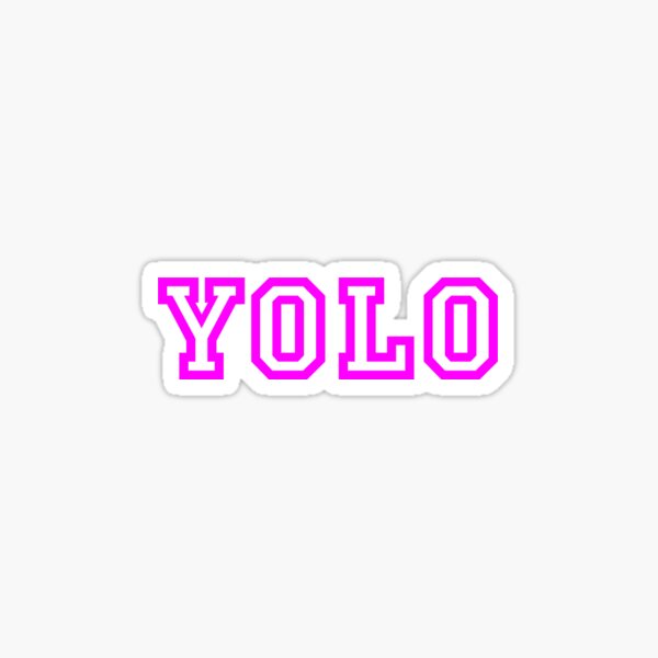 "Yolo Sticker" Sticker for Sale by hayburls5 | Redbubble
