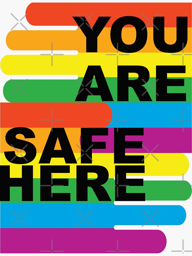 "You are safe here" Sticker for Sale by rfkstorm | Redbubble