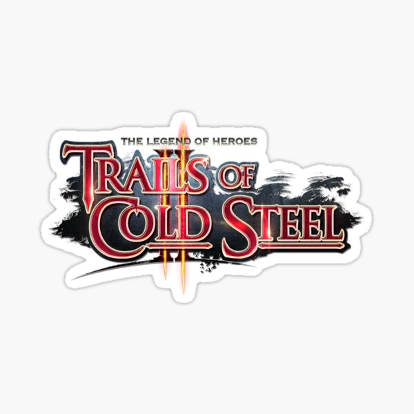 "Trails of Cold Steel" Sticker by IsamDiyab | Redbubble