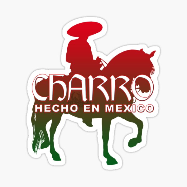 "CHARRO" Sticker for Sale by RossCoDsigns | Redbubble