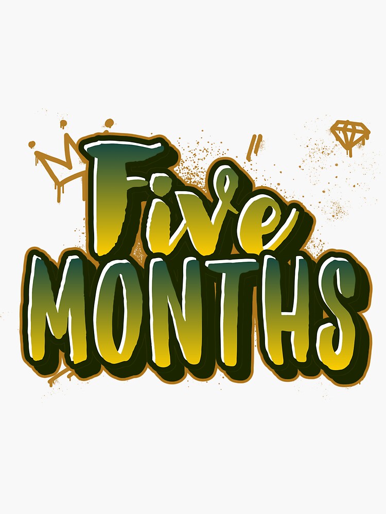 "Five Months Old Design" Sticker for Sale by kawoapparel | Redbubble