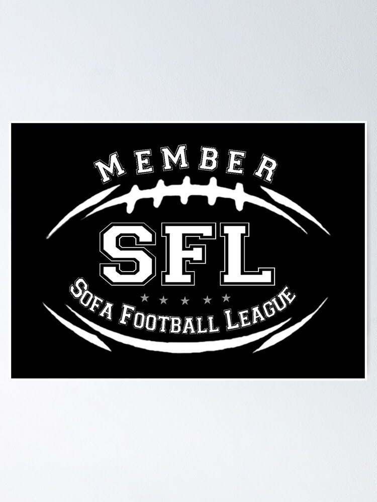 "Sofa Football League" Poster by HavenDesign | Redbubble