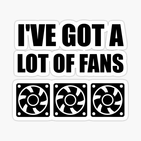 "Lots Of Computer Fans" Sticker for Sale by TheBestStore | Redbubble