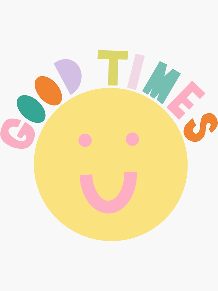 "Good Times Sun Bright Colored Sticker " Sticker by bonny-graphics ...