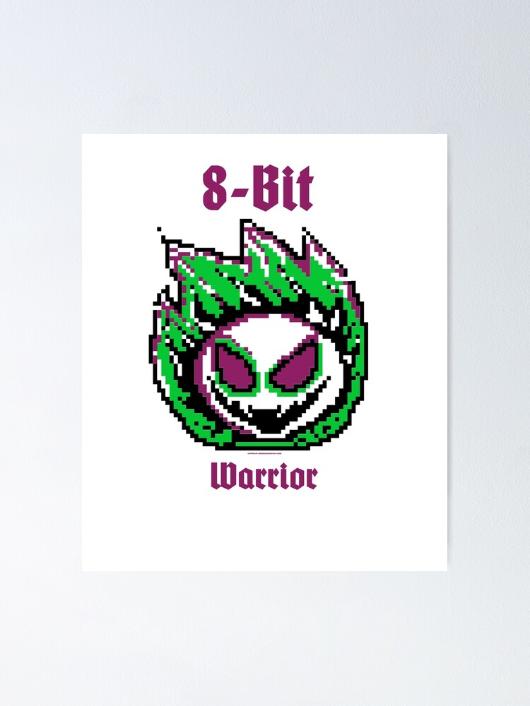 "8-Bit Warrior video game fanatics" Poster for Sale by UGPiggy | Redbubble
