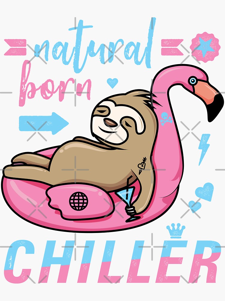 "Natural Born Chiller" Sticker for Sale by wingstar | Redbubble