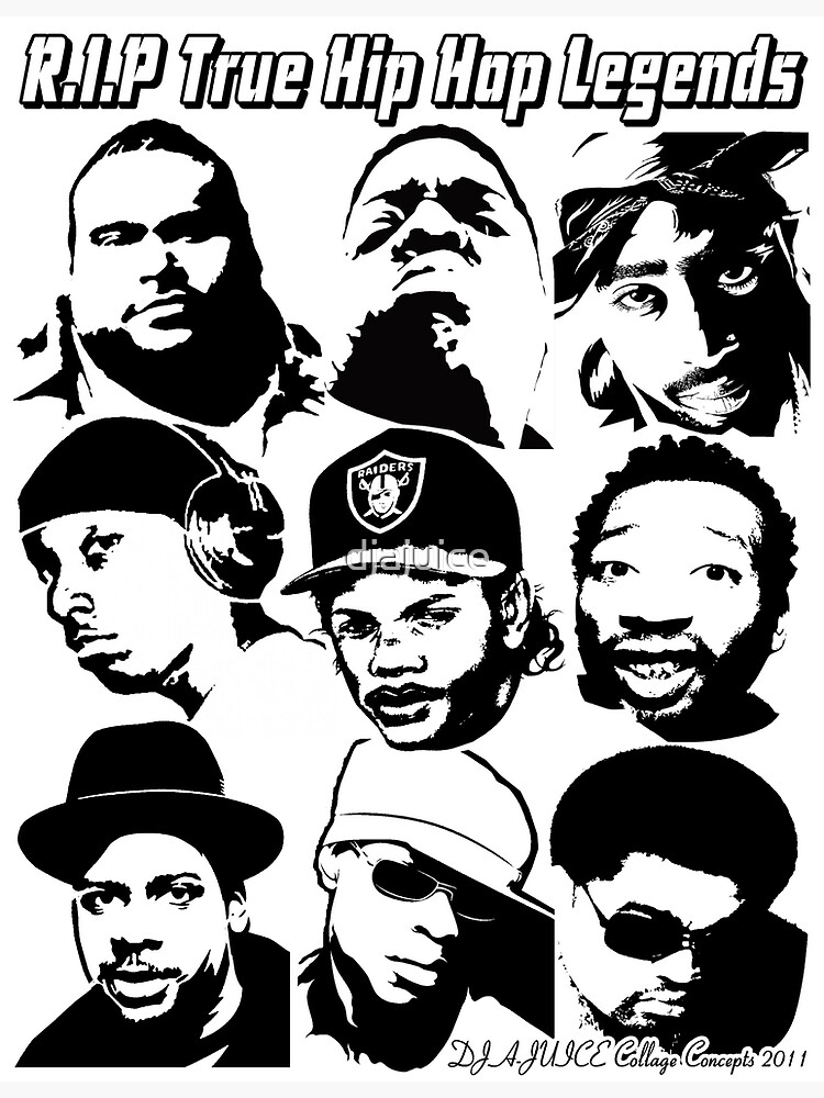 "Hip Hop Legends " Poster for Sale by djajuice | Redbubble