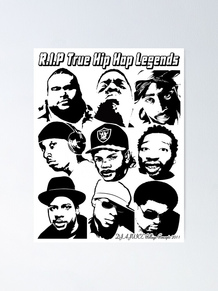 "Hip Hop Legends " Poster for Sale by djajuice | Redbubble