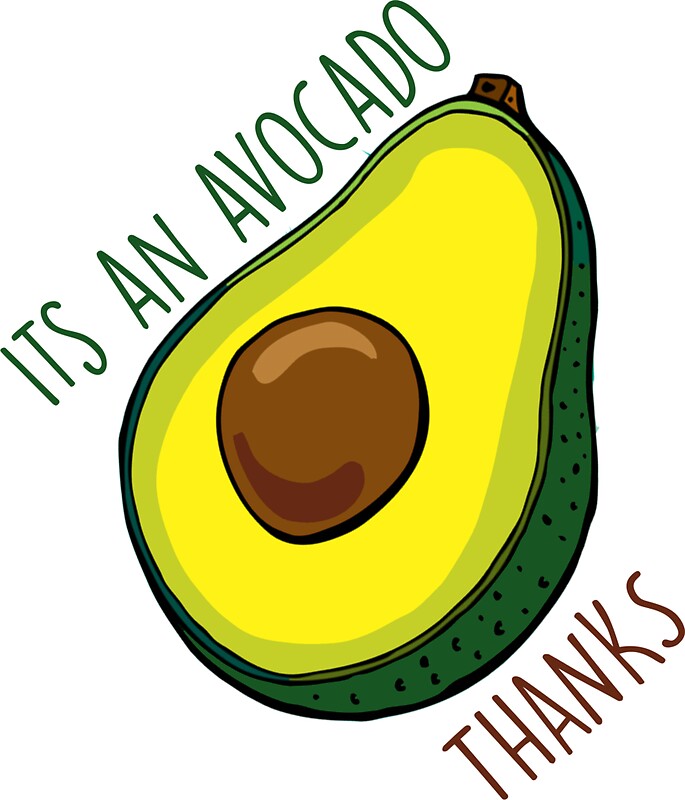 "It's an avocado thanks" Stickers by nambro | Redbubble