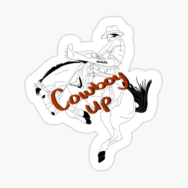 "Cowboy Up" Sticker by jennyree16 | Redbubble