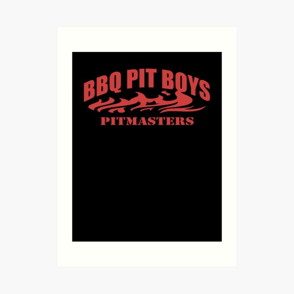 "Bbq Pit Boys Pitmasters Official Logohellip " Art Print by LYNINMAS ...