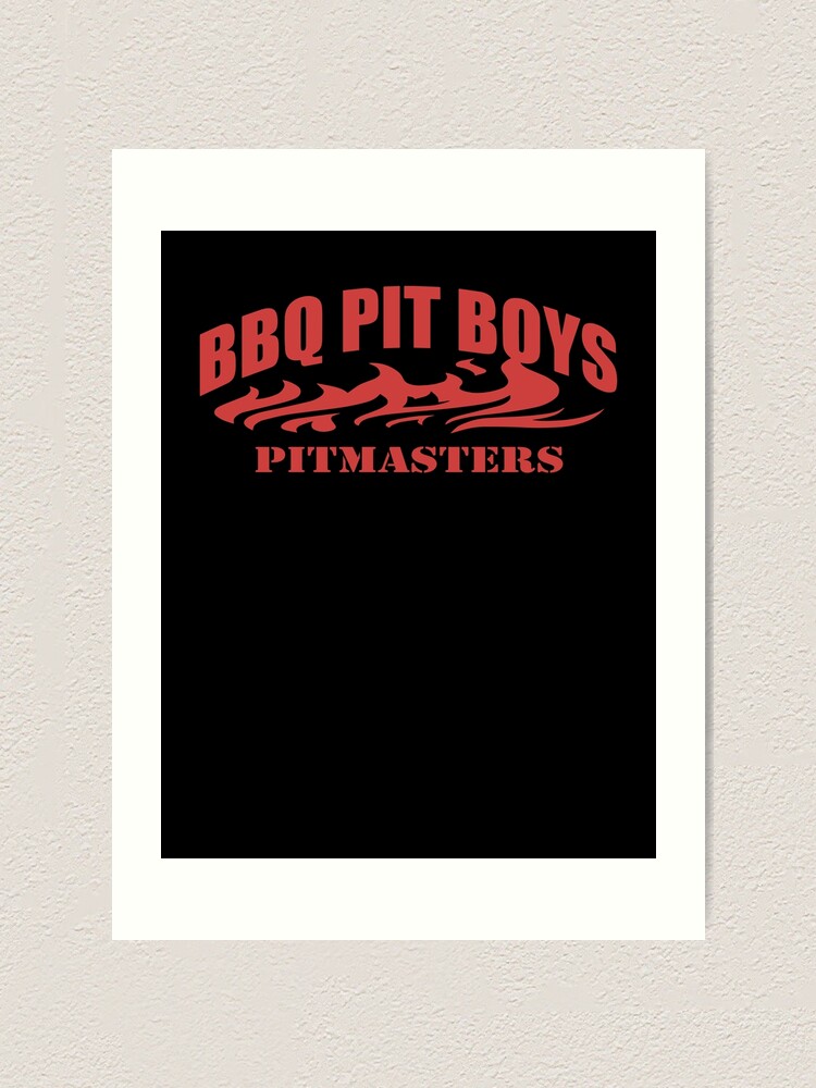 "Bbq Pit Boys Pitmasters Official Logohellip " Art Print by LYNINMAS ...