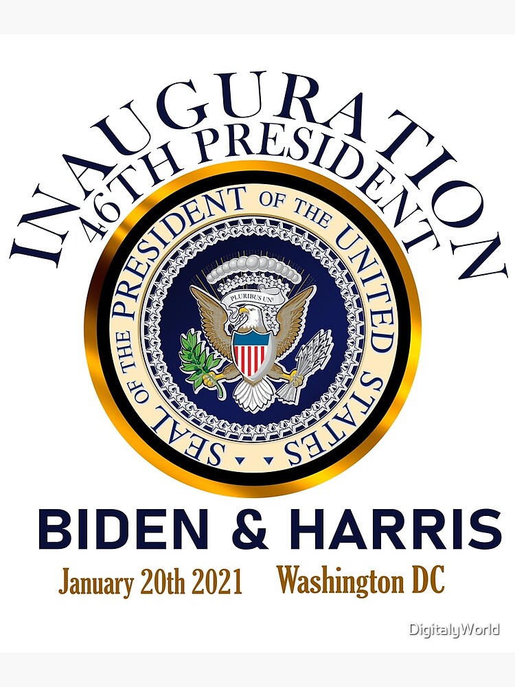 "Presidential Inauguration 46th President Biden Harris 2021" Poster for ...